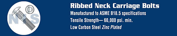 Ribbed Neck Carriage Bolt Zinc at Nationwide Industrial Supply, LLC